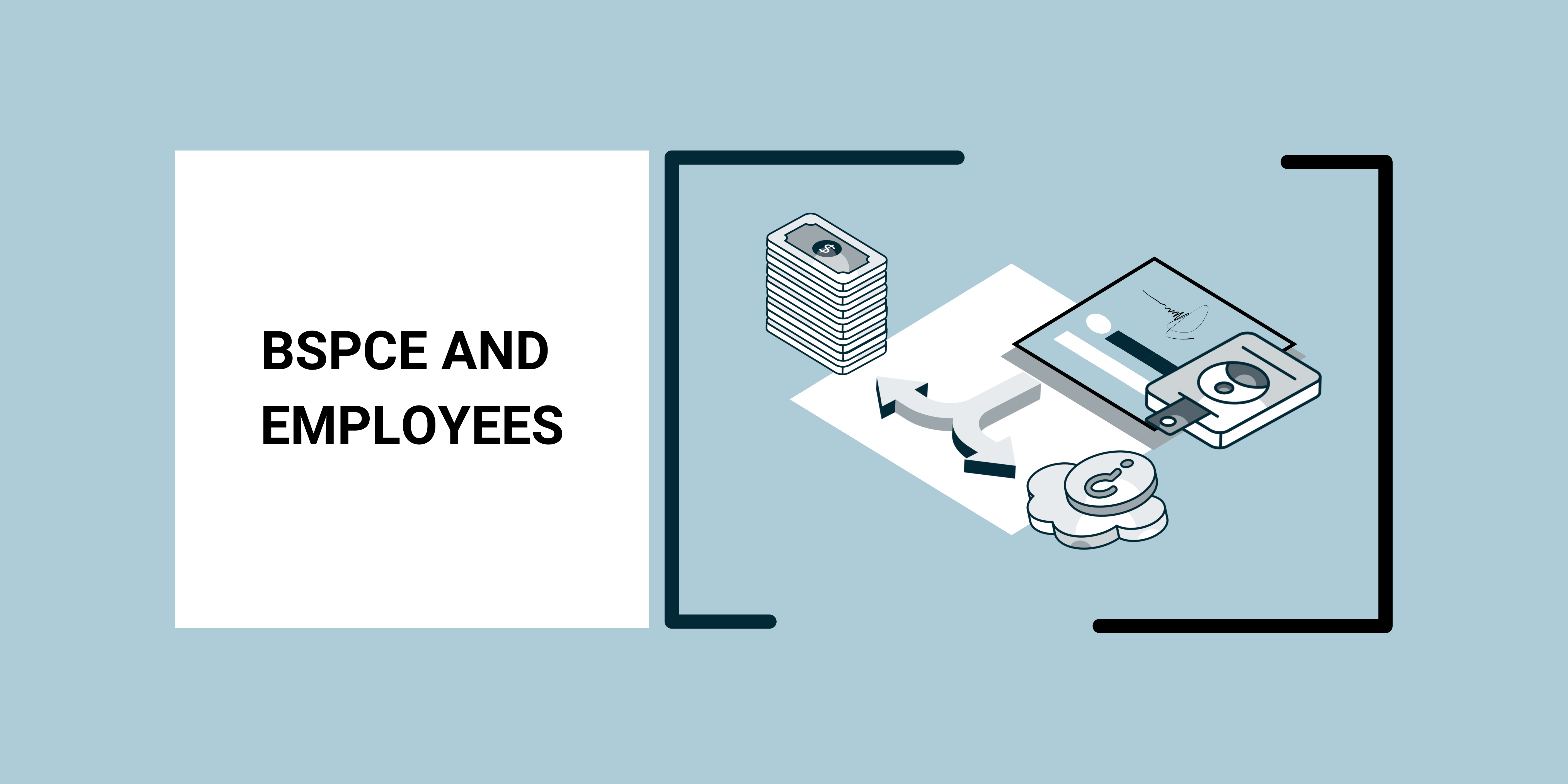 BSPCE - their meaning for employees