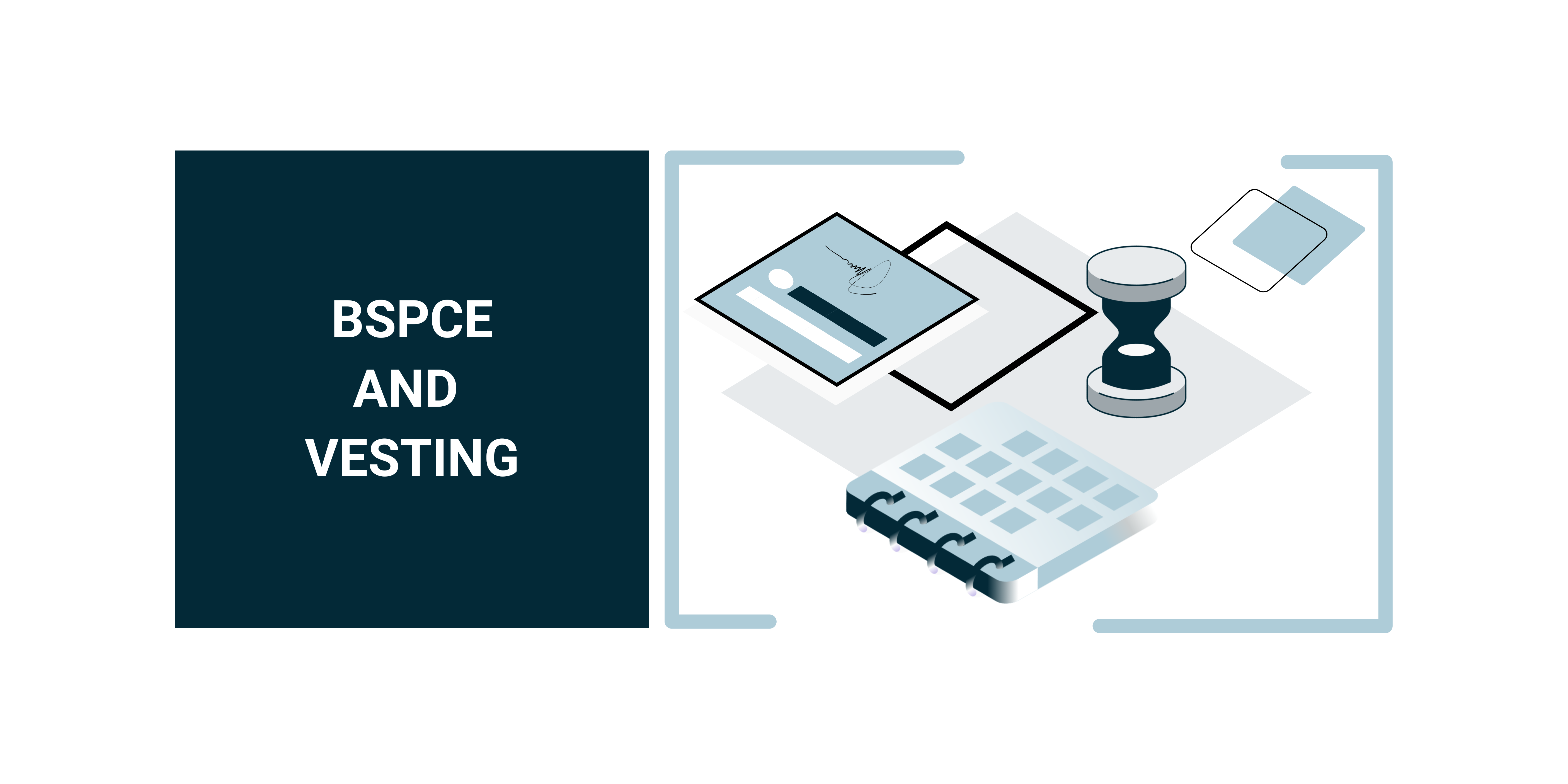 BSPCE and vesting: best practices for issuers
