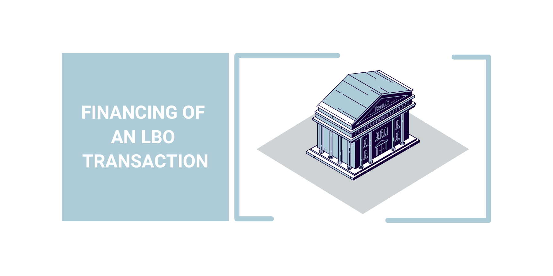 Understanding the techniques and players in LBO financing